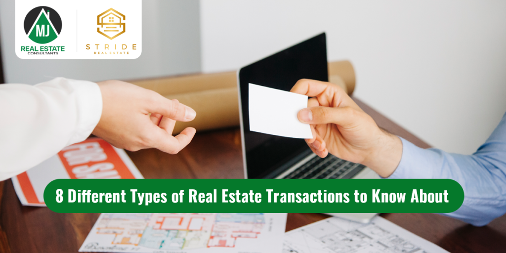 8 Different Types of Real Estate Transactions - The Essential Guide